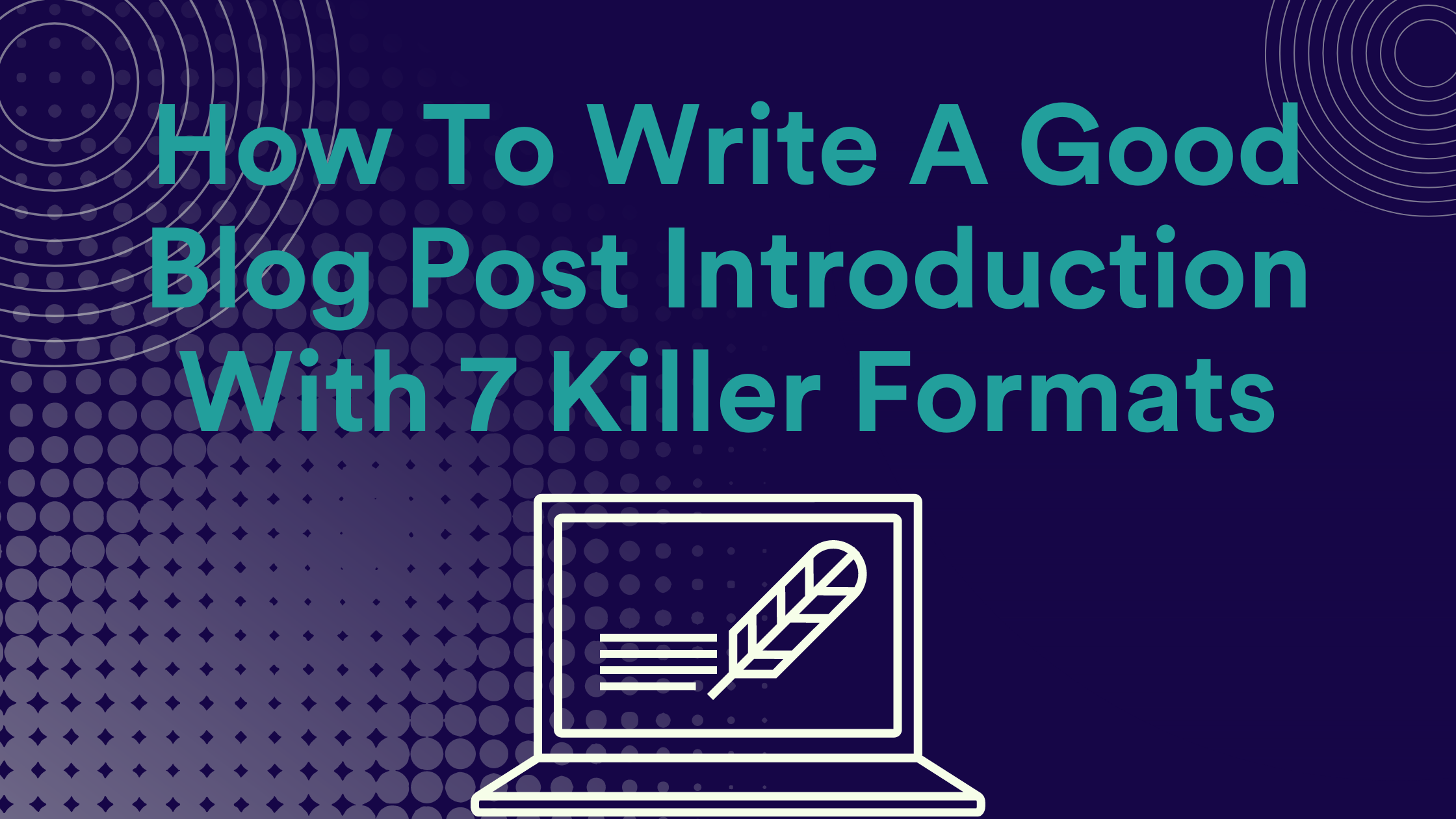  How To Write An Effective Introduction How To Write An Effective 